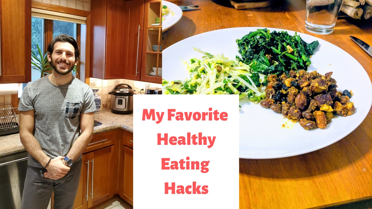 My Favorite Healthy Eating Hacks | Inside Out Health & Wellness